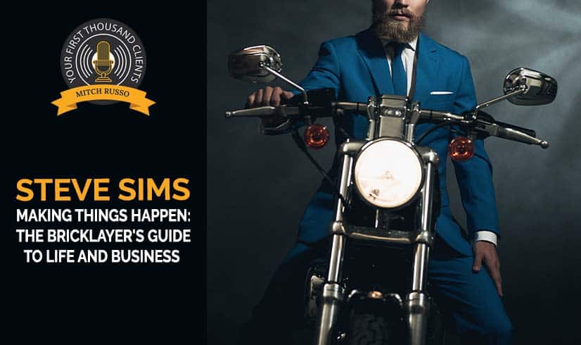 Making Things Happen: The Bricklayer's Guide To Life And Business With ...